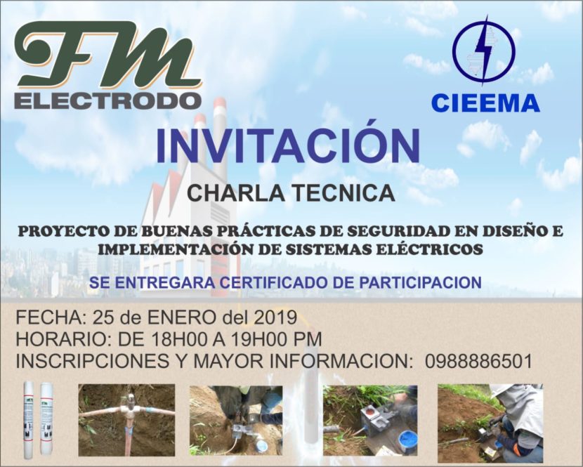 Charla técnica de Diseño e Implementación de Sistemas Eléctricos Seguros - CIEEMA - FM Electrodo